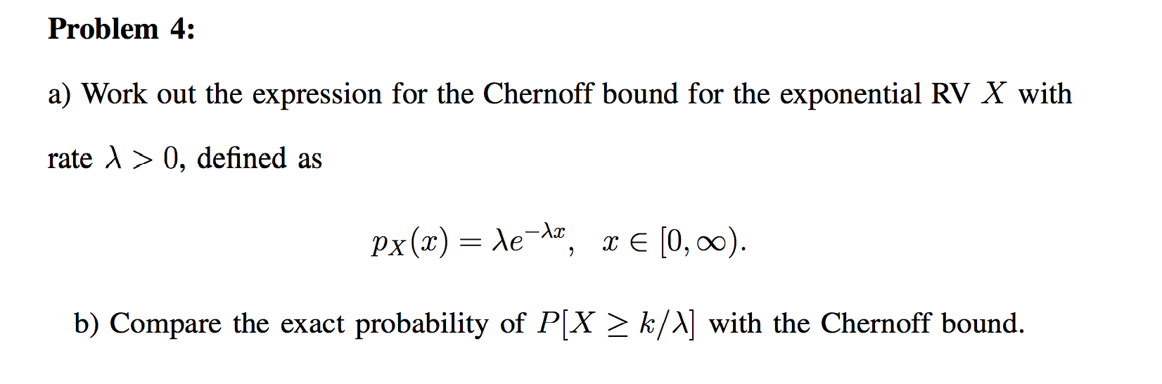 Solved Work out the expression for the Chernoff bound for | Chegg.com