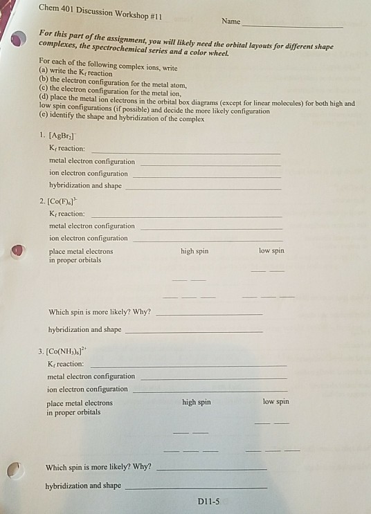 Solved Chem 401 Discussion workshop #11 Name For this part | Chegg.com