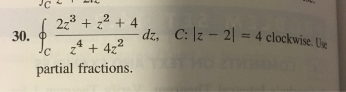 Solved Evaluate the integral. Does Cauchy's theorem apply? | Chegg.com
