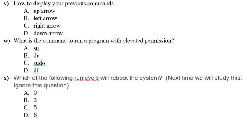 Solved v) How to display your previous commands A. up arrow | Chegg.com