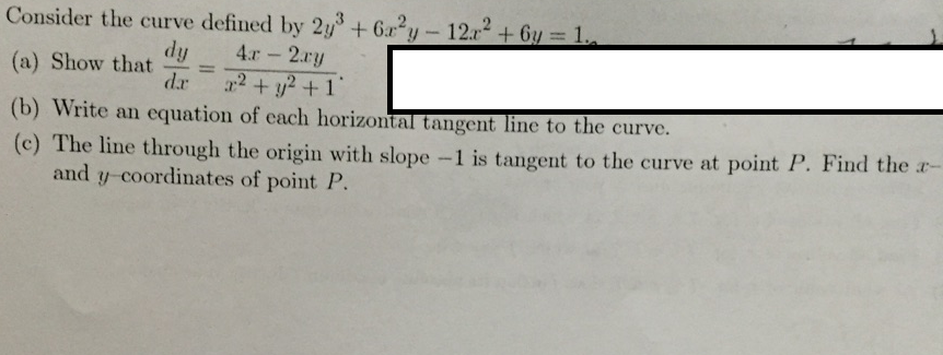 Solved Consider the curve defined by 2y^3 + 6x^2y - 12x^2 + | Chegg.com
