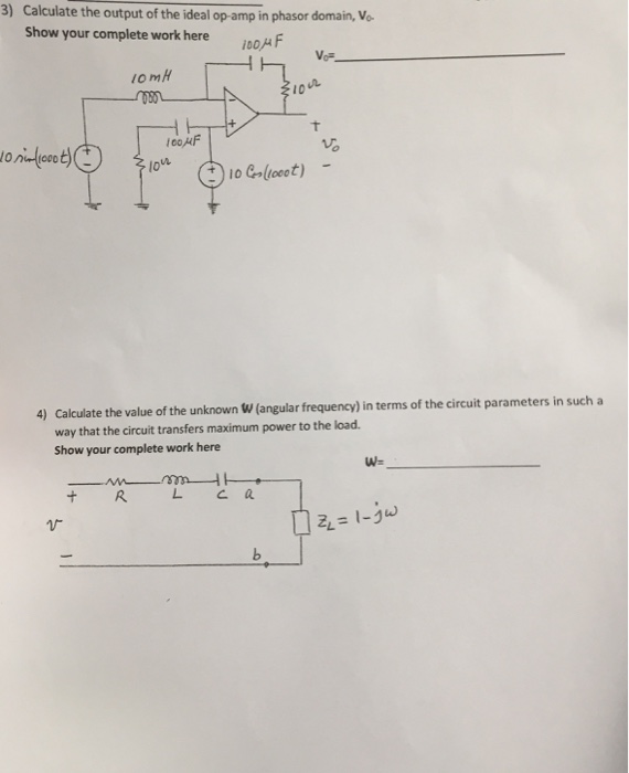 Solved Calculate the output of the ideal op amp in phasor | Chegg.com