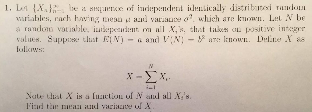 Solved Let {X_n}^infinity_n=1 be a sequence of independent | Chegg.com