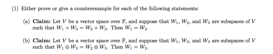 Solved (1) Either prove or give a counterexample for each of | Chegg.com