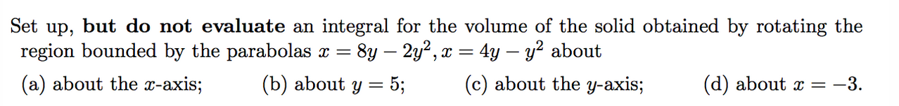 Solved Set up, but do not evaluate an integral for the | Chegg.com