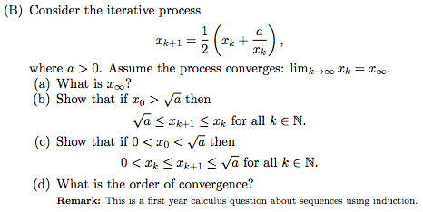 Solved Consider the iterative process x_k + 1 1/2 (x_k + | Chegg.com