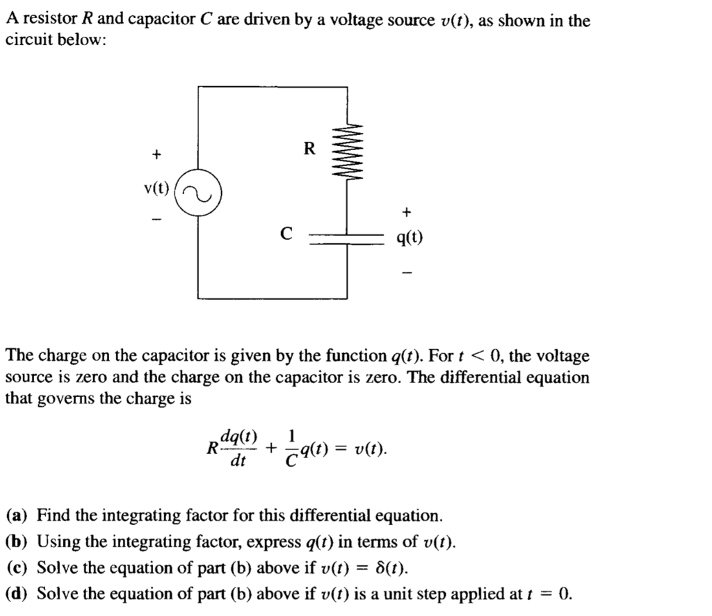 Solved A resistor R and capacitor C are driven by a voltage | Chegg.com