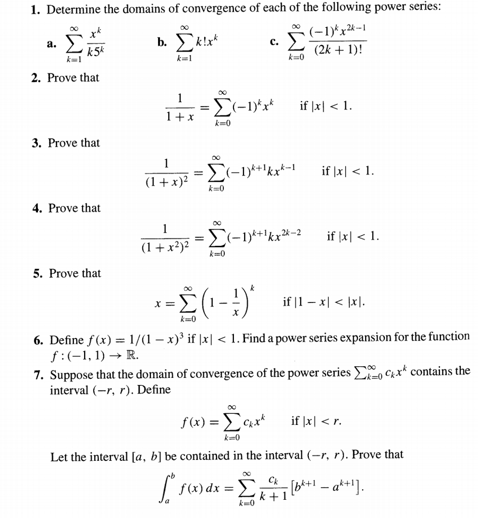 Solved Determine The Domains Of Convergence Of Each Of The