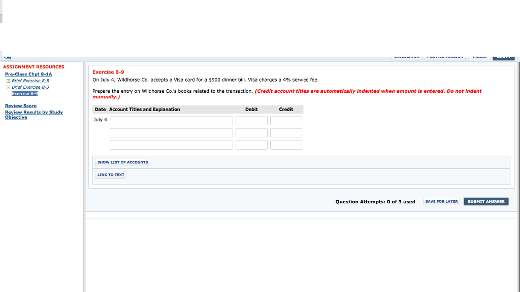 Solved ASSIGNMENT RESOURCES Pre-Class Chpt 8-1A Exercise 8-9 | Chegg.com