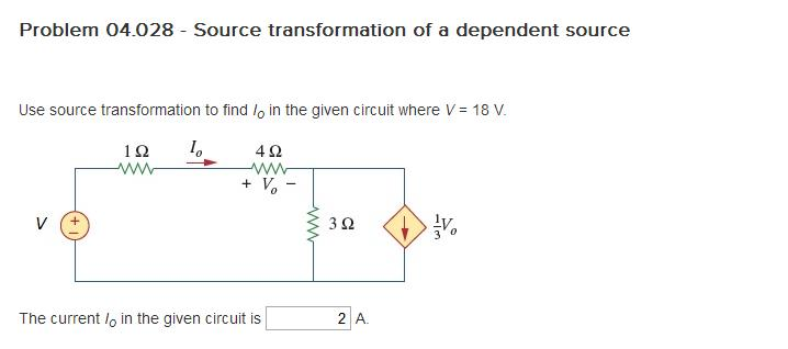 Solved Problem 04.028 Source transformation of a dependent | Chegg.com