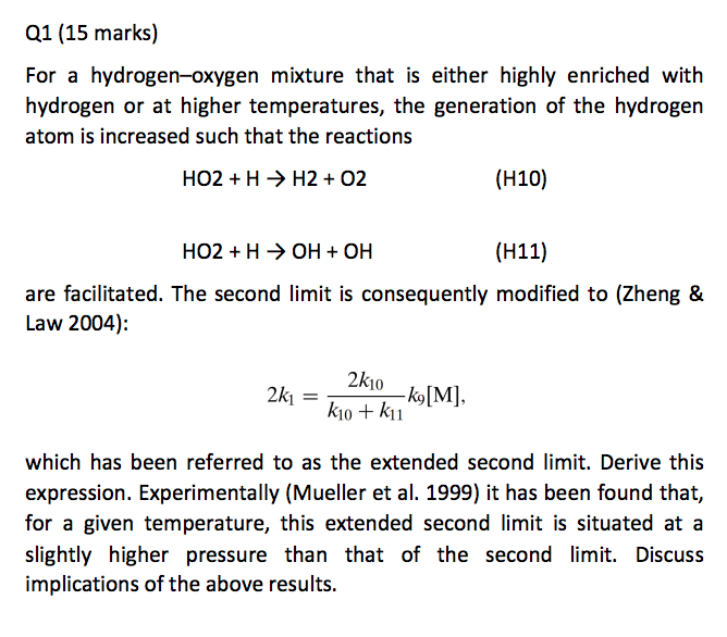 Q1 (15 marks) For a hydrogen-oxygen mixture that is | Chegg.com