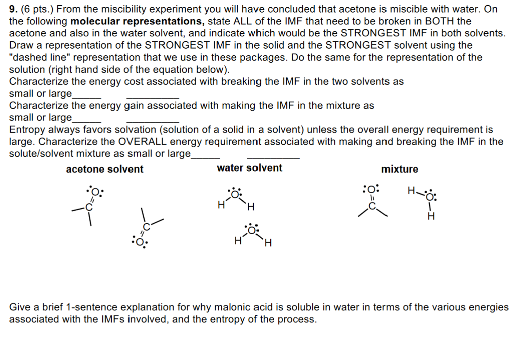 Solved 9. (6 pts.) From the miscibility experiment you will | Chegg.com