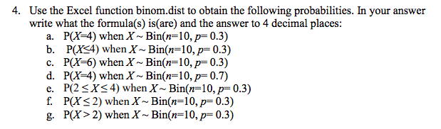 Solved Use the Excel function binom.dist to obtain the | Chegg.com