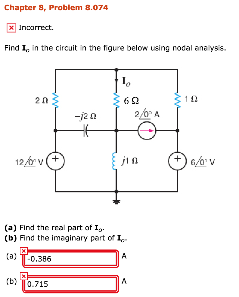 Solved Chapter 8, Problem 8.074 x Incorrect. Find Io in the | Chegg.com