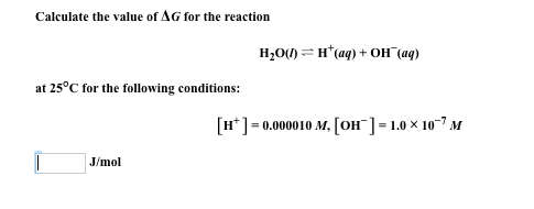 Solved Calculate the value of AG for the reaction | Chegg.com