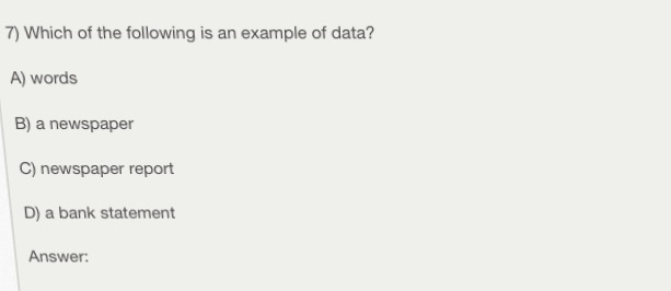 Solved Which of the following is an example of data? words | Chegg.com