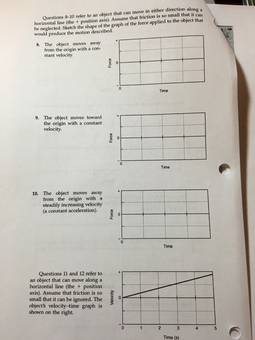 Solved Questions 8-10 refer to an object that can move in | Chegg.com