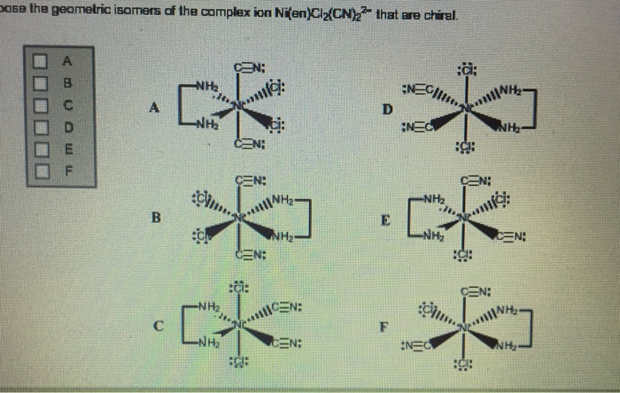 Solved Ose the geometric isomers of the complex ion Ni(en) | Chegg.com