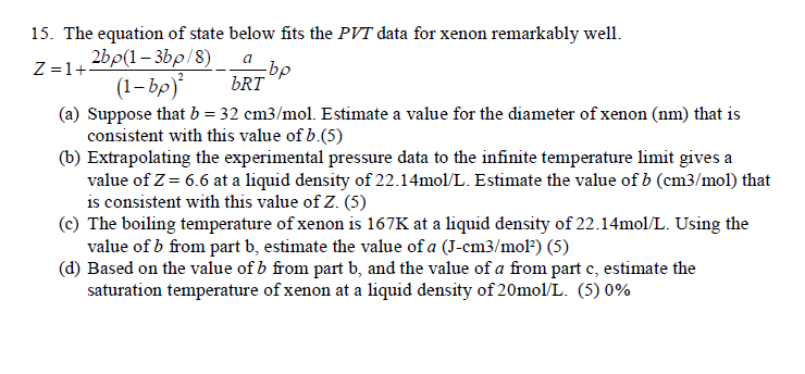 The equation of state below fits the PVT data for | Chegg.com