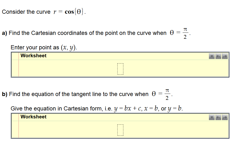 Solved Consider the curve r = cos(theta) Find the Cartesian | Chegg.com