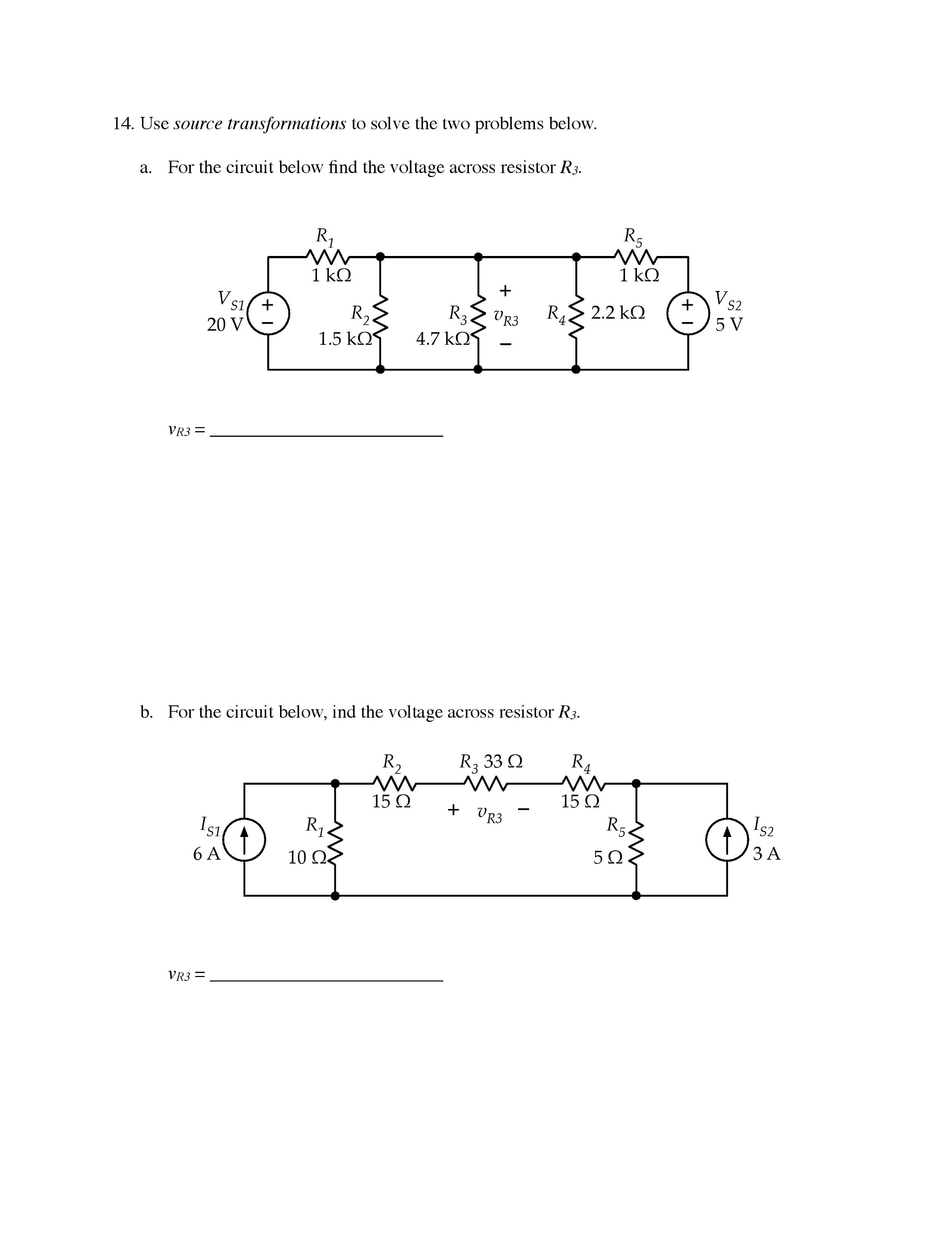 Solved Use source transformations to solve the two problems | Chegg.com