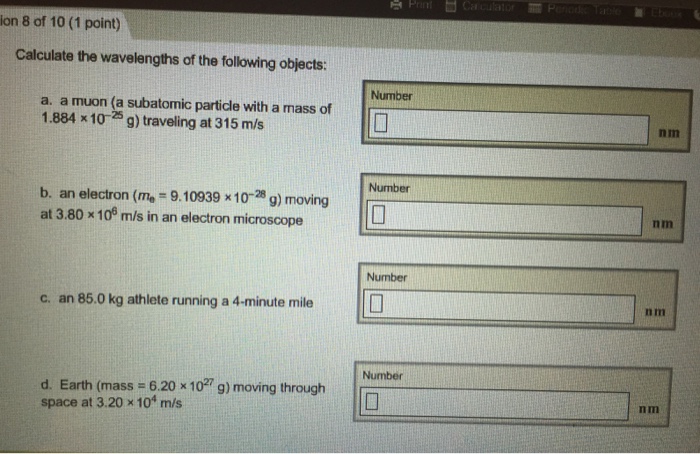 Solved Calculate the wavelengths of the following objects: | Chegg.com