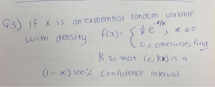 Solved If x is an exponential random variable with density | Chegg.com