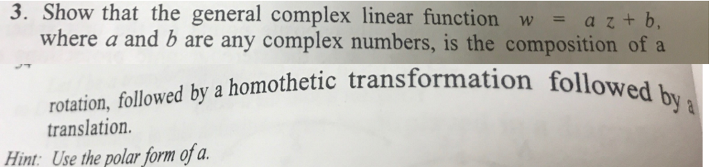Solved Show that the general complex linear function w = a z | Chegg.com