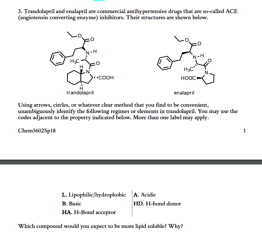 Solved 3. Trandolapril and enalapril are commercial | Chegg.com