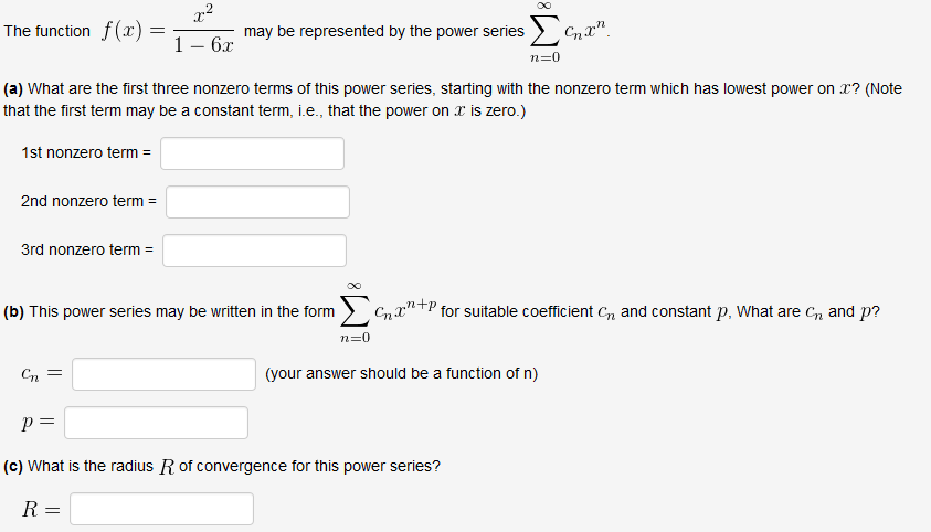 Solved The function f(x) = x^2/1-6x may be represented by | Chegg.com