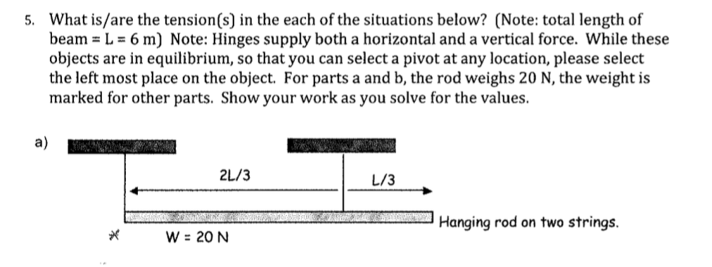 Solved What is/are the tension(s) in the each of the | Chegg.com