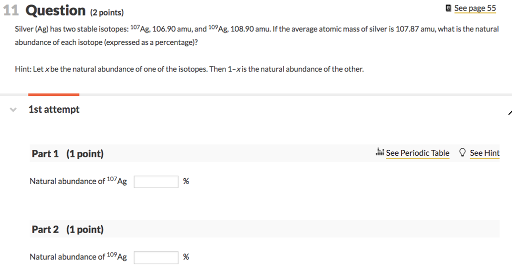 Solved Silver (Ag) has two stable isotopes: ^107 Ag, 106.90 | Chegg.com
