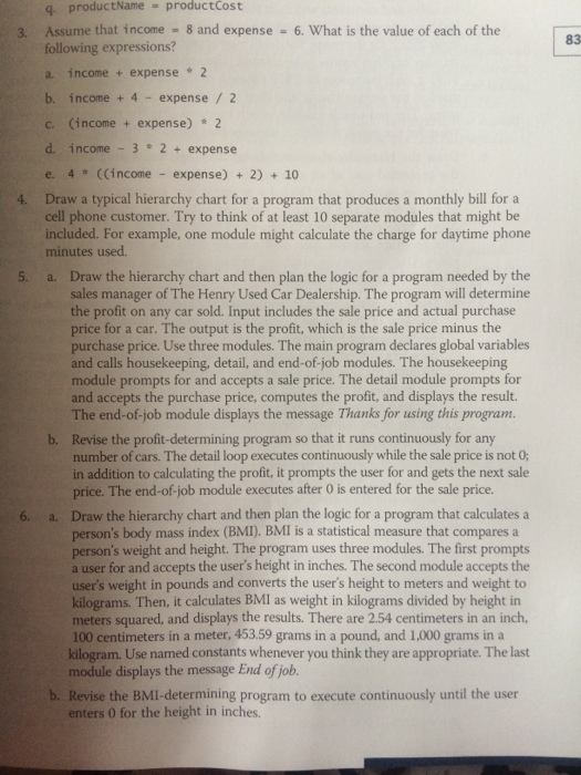Solved Assume that income = 8 and expense = 6. What is the | Chegg.com