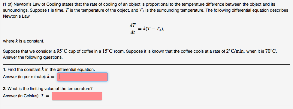 Solved Suppose you have just poured a cup of freshly brewed | Chegg.com