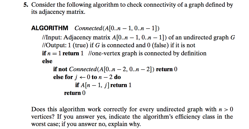 Solved 5. Consider the following algorithm to check | Chegg.com