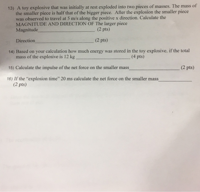 Solved A toy explosive that was initially at rest exploded | Chegg.com