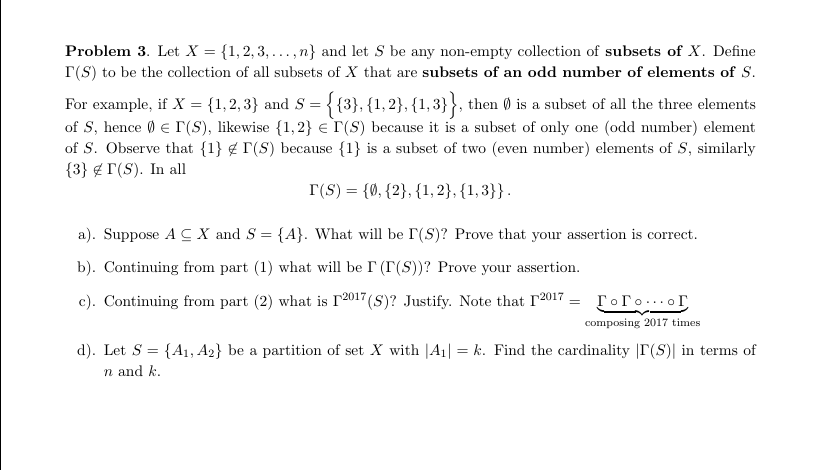 Solved Let X = {1, 2, 3, ..., n} and let S be any non-empty | Chegg.com Solved Let X = {1, 2, 3, ..., n} and let S be any non-empty | Chegg.com