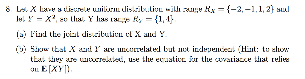 Solved Let X have a discrete uniform distribution with range | Chegg.com