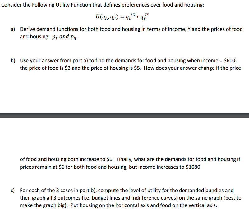Solved Consider the Following Utility Function that defines | Chegg.com
