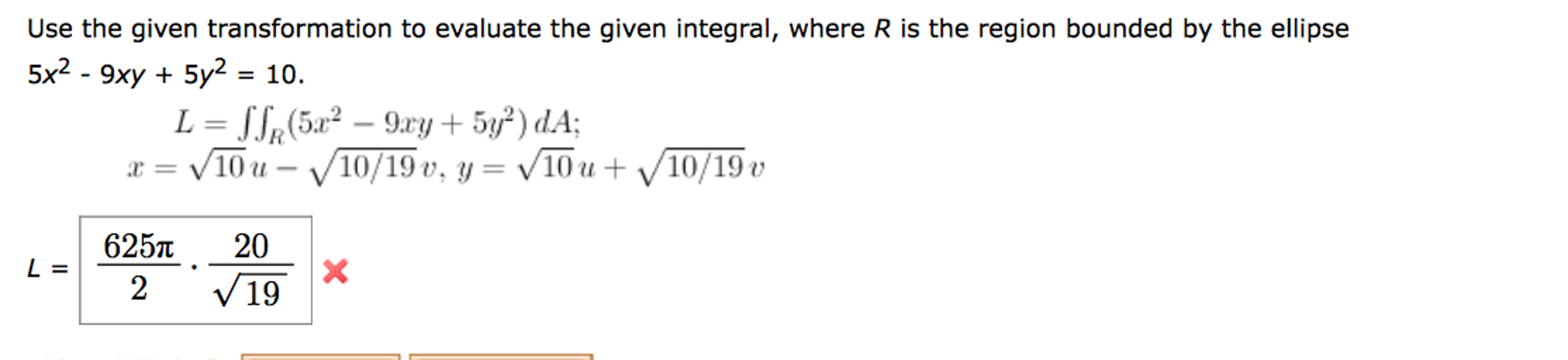 Solved Use the given transformation to evaluate the given | Chegg.com