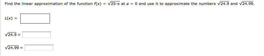 Solved Find the linear approximation of the function f(x) = | Chegg.com