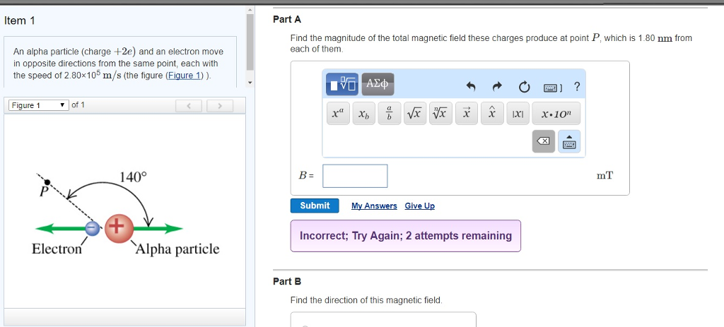 Solved An alpha particle (charge +2e) and an electron move | Chegg.com