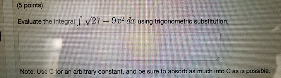 Solved Evaluate the integral integral Squareroot 27 + 9x^2 | Chegg.com