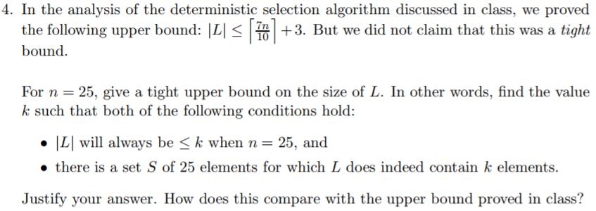 4. In the analysis of the deterministic selection | Chegg.com
