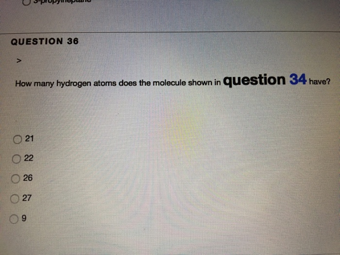 Solved QUESTION 34 What is the IUPAC name of this molecule? | Chegg.com