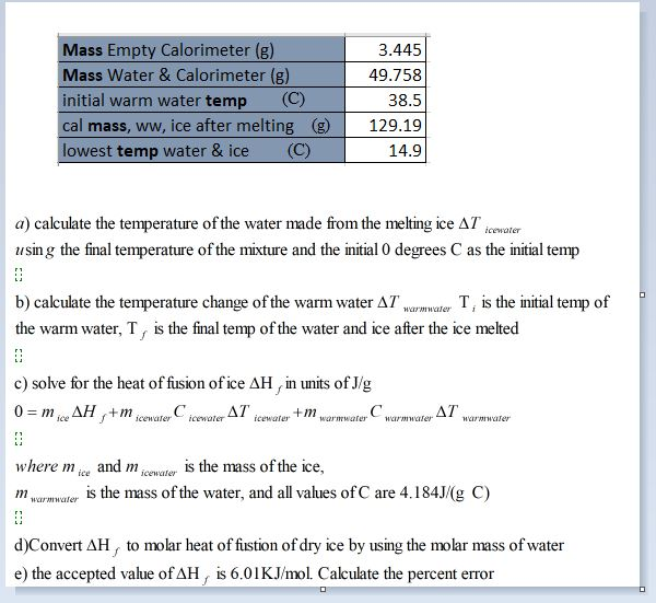 Solved Calorimeter Problem Also, please note in my data | Chegg.com