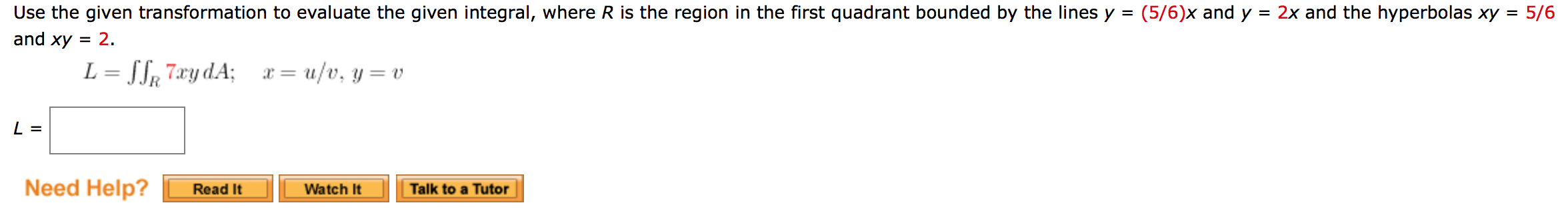Solved Use the given transformation to evaluate the given | Chegg.com