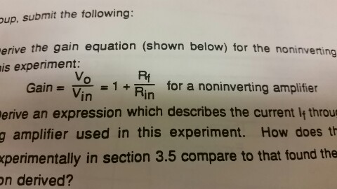Solved 1.) Derive the gain equation for the noninverting | Chegg.com