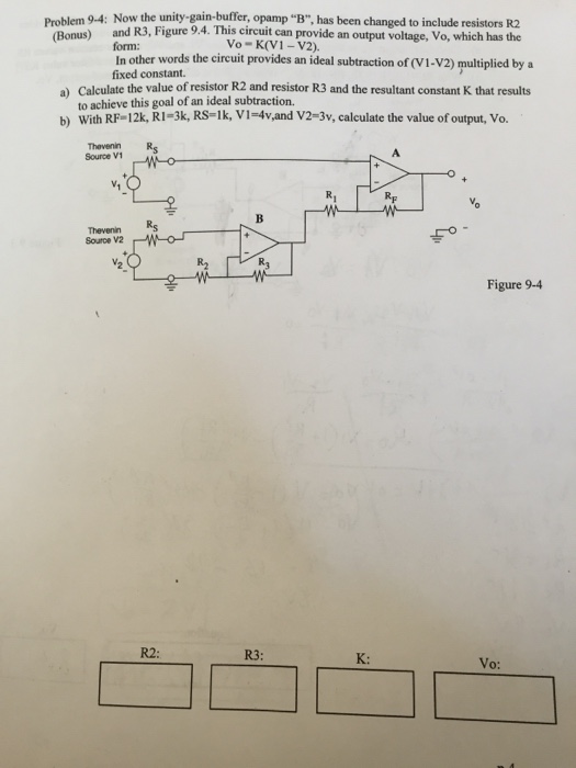 Solved Now the unity-gain-buffer, opamp "B", has been | Chegg.com