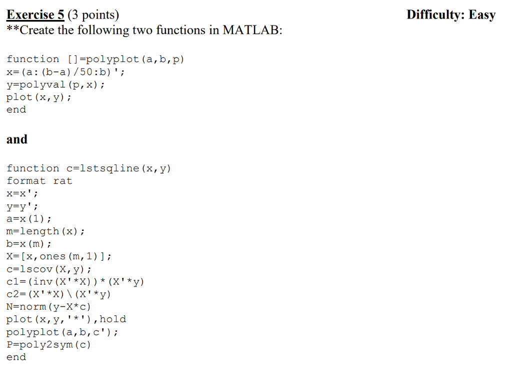 Difficulty: Easy Exercise 5 (3 points) *Create the | Chegg.com